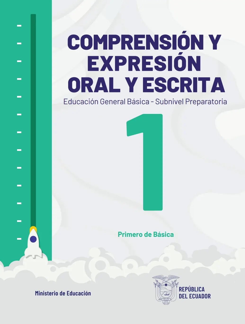 Libro de Comprensión y Expresión Oral y Escrita 1 EGB en PDF 2025 ...